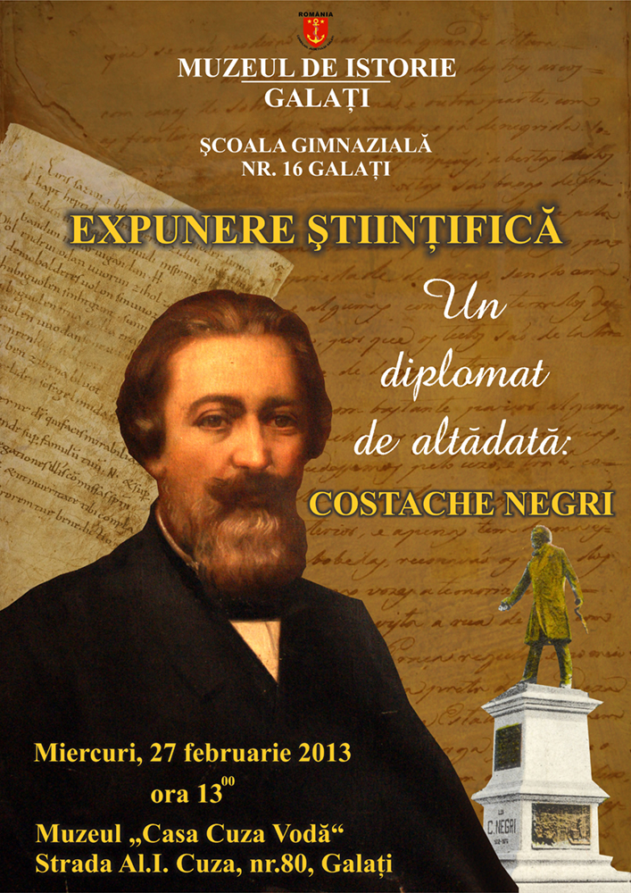 Expunere stiintifica Un diplomat de altadata: Costache Negri